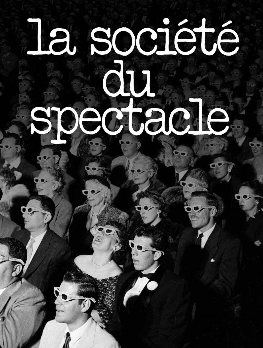 Spectacular Consumption: Revisiting the Society of the Spectacle - 3 ...