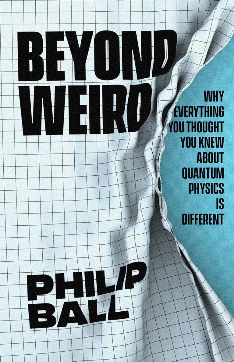 Philip Ball on Quantum Physics and The Writing Life - 3 Quarks Daily