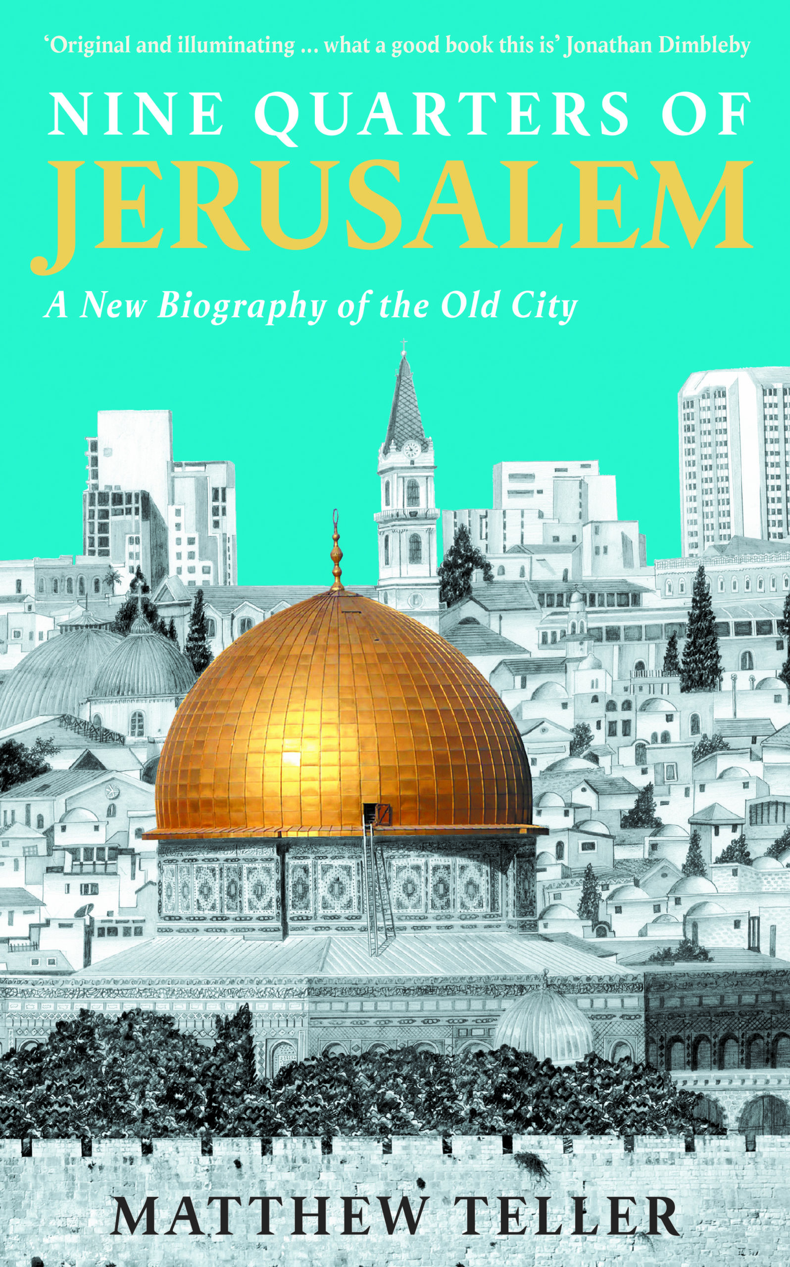Jerusalem: A New Map Of A Contested City - 3 Quarks Daily