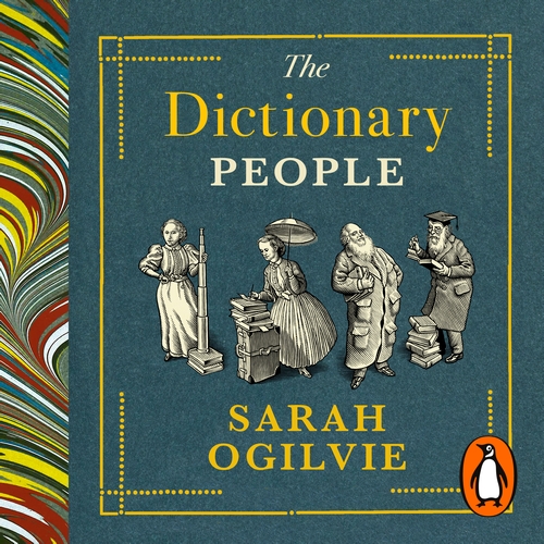 The Amateurs, Eccentrics And Criminals Who Created The Oxford English ...