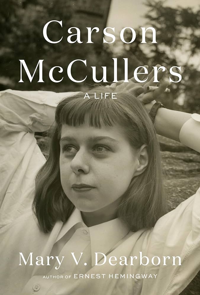 The ‘Sad, Happy Life’ of Carson McCullers - 3 Quarks Daily