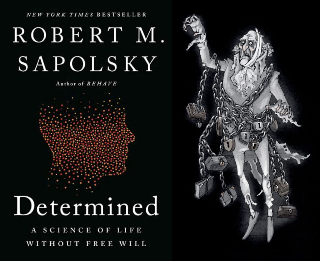 “I wear the chain I forged in life” - 3 Quarks Daily