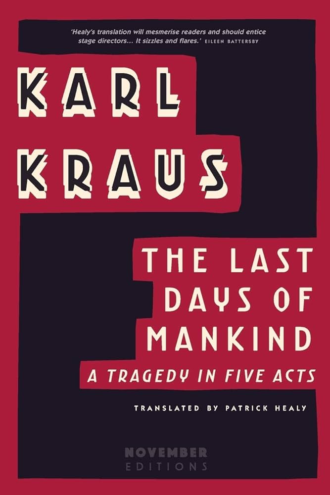 The Last Days of Mankind - 3 Quarks Daily