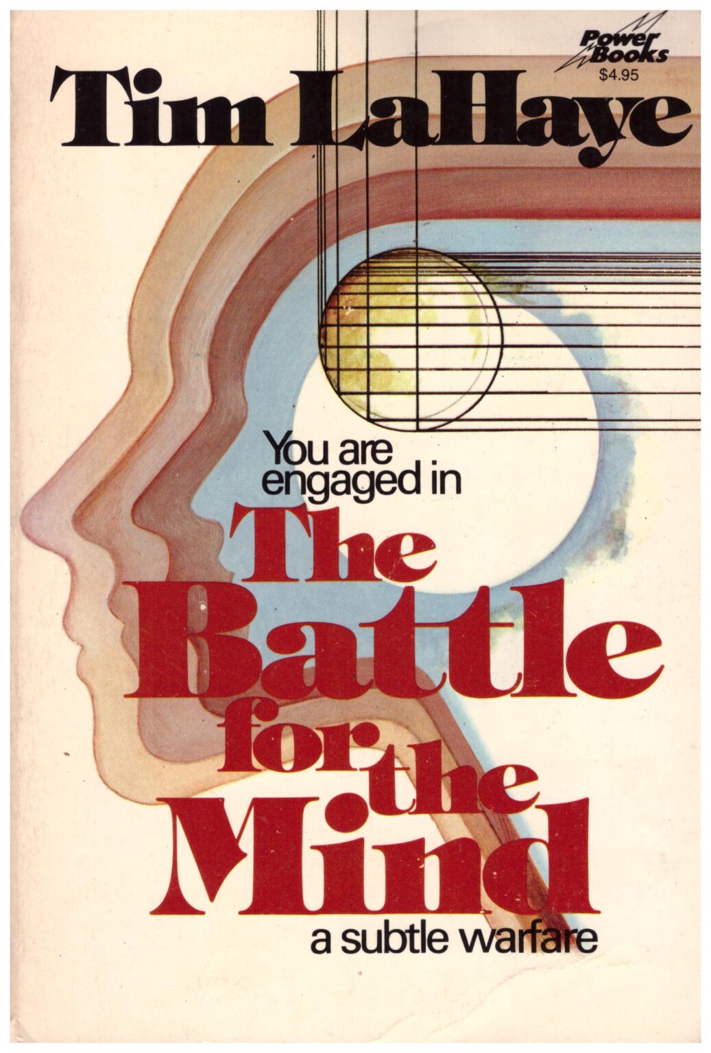 The Battle for the Mind (Tim LaHaye, 1980); from Creationism to ...